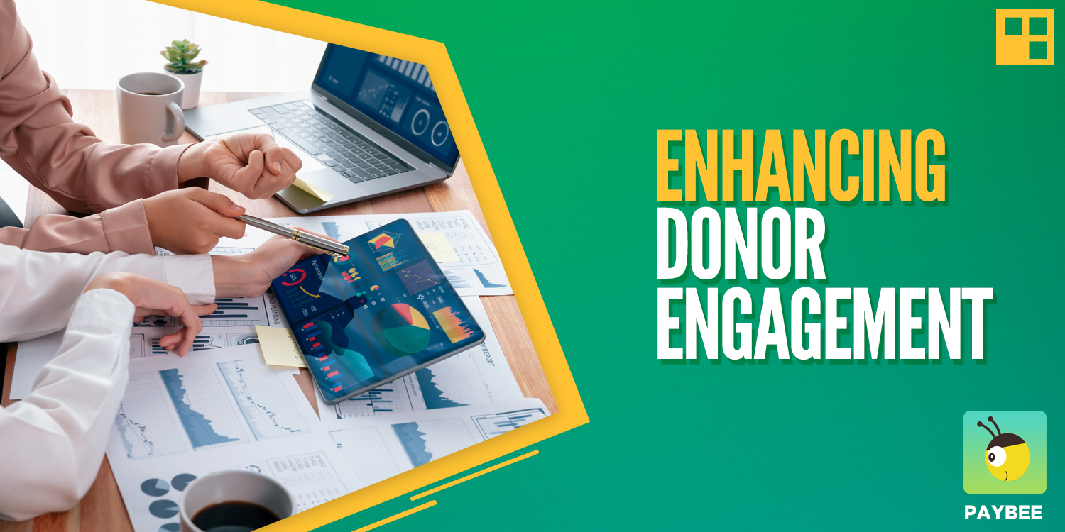 Enhancing Donor Engagement: Building Long-Term Relationships After the ...