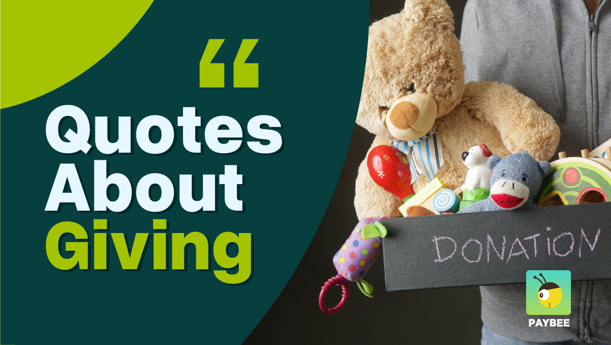 40 Inspirational Quotes About Giving for Nonprofit Leaders