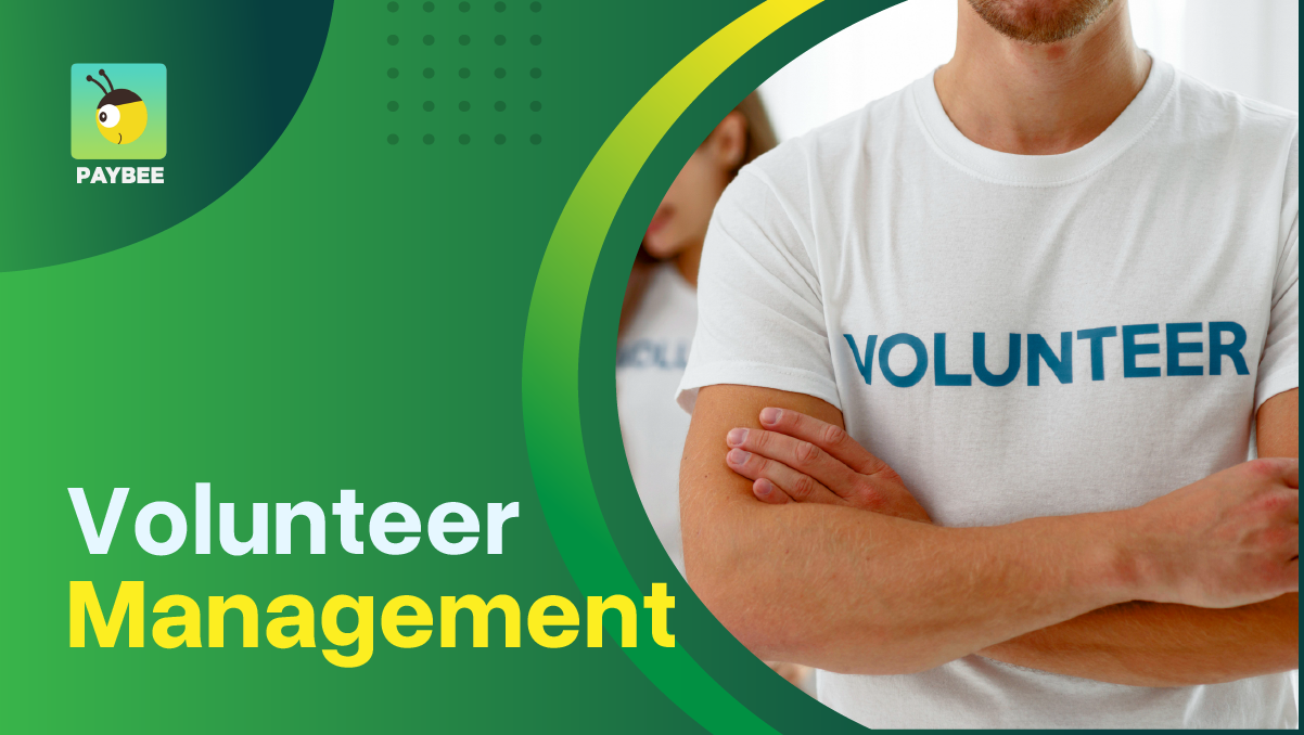 Volunteer Management: How to Manage Nonprofit Volunteers