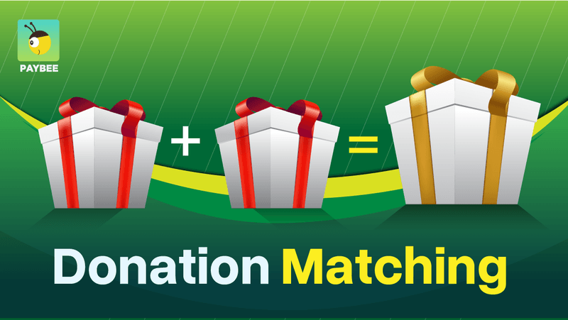 The Ultimate Guide To Donation Matching: How A Gift Match Could Make A ...