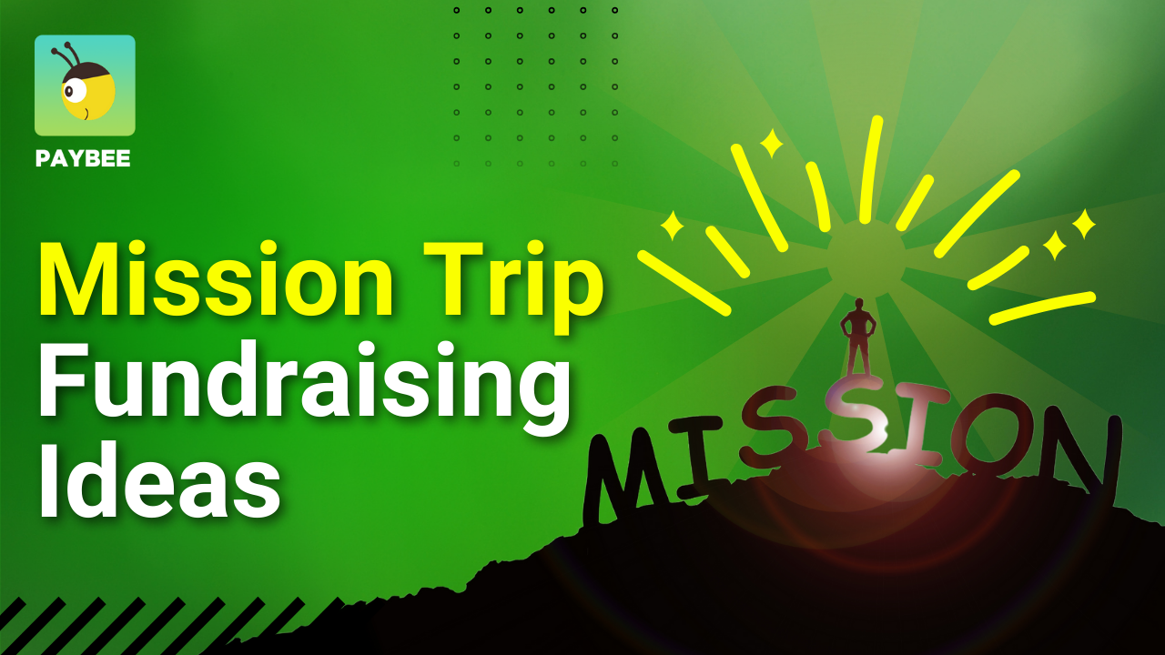 Effective Mission Trip Fundraising Ideas