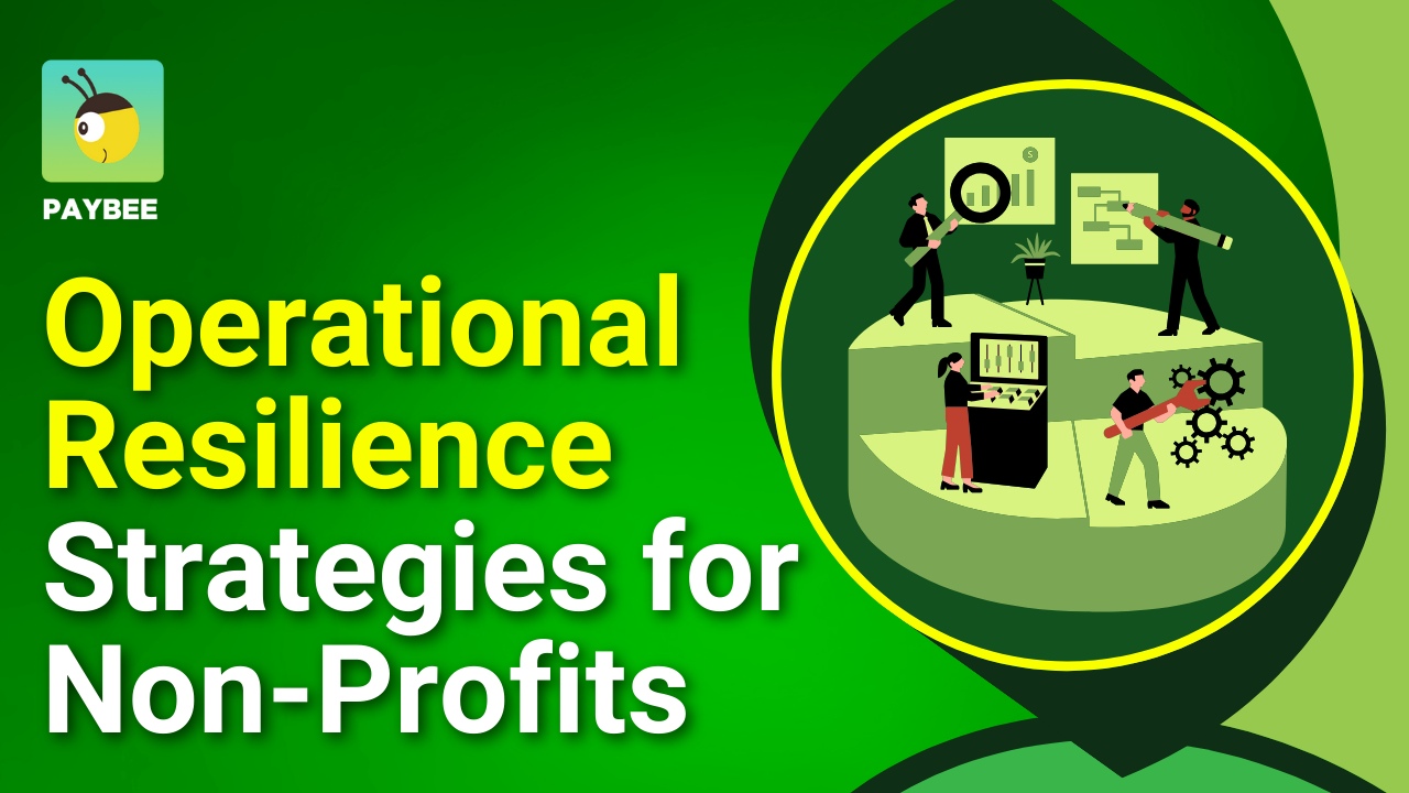 Building A Robust Future Operational Resilience Strategies For Nonprofits
