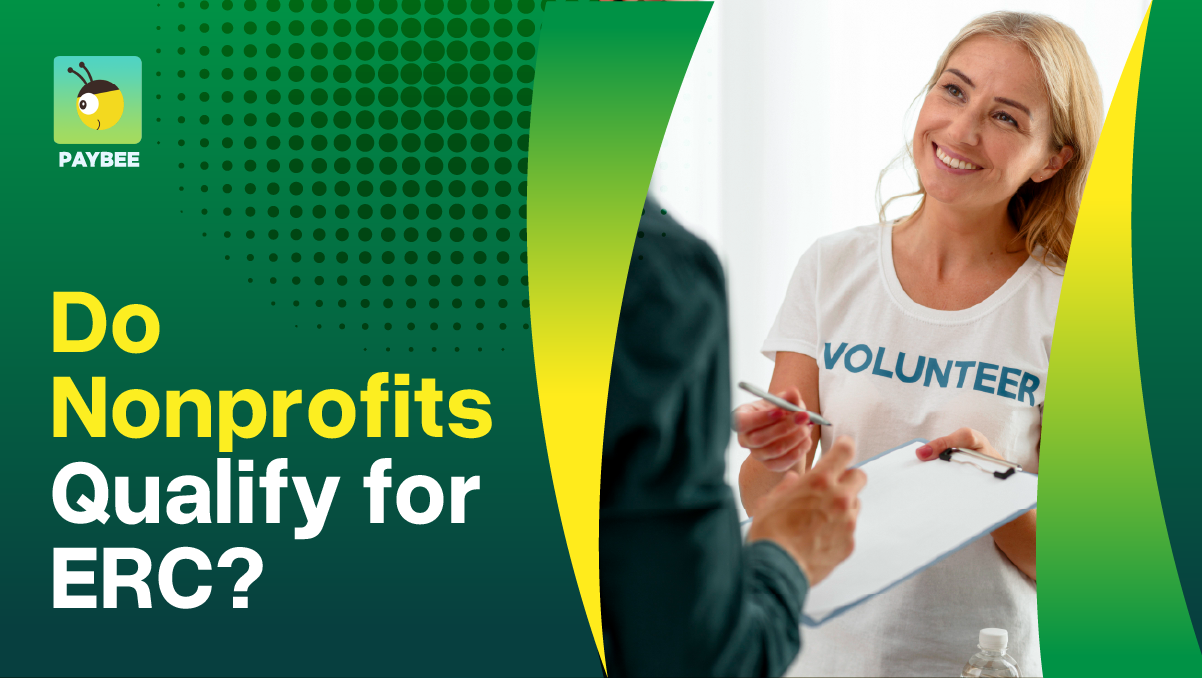 Do Nonprofits Qualify for ERC?: How to Tell if Your Nonprofit is
