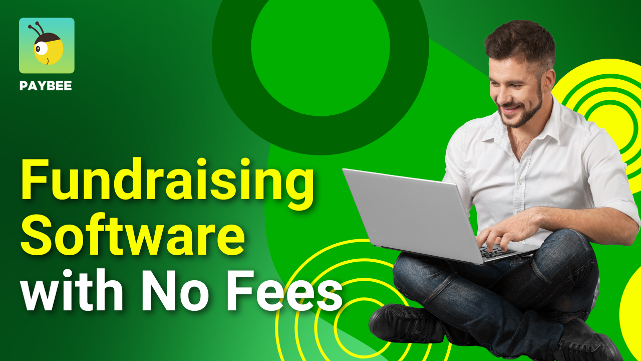 Free Fundraising Software with No Fees: A Guide to Discover the ...