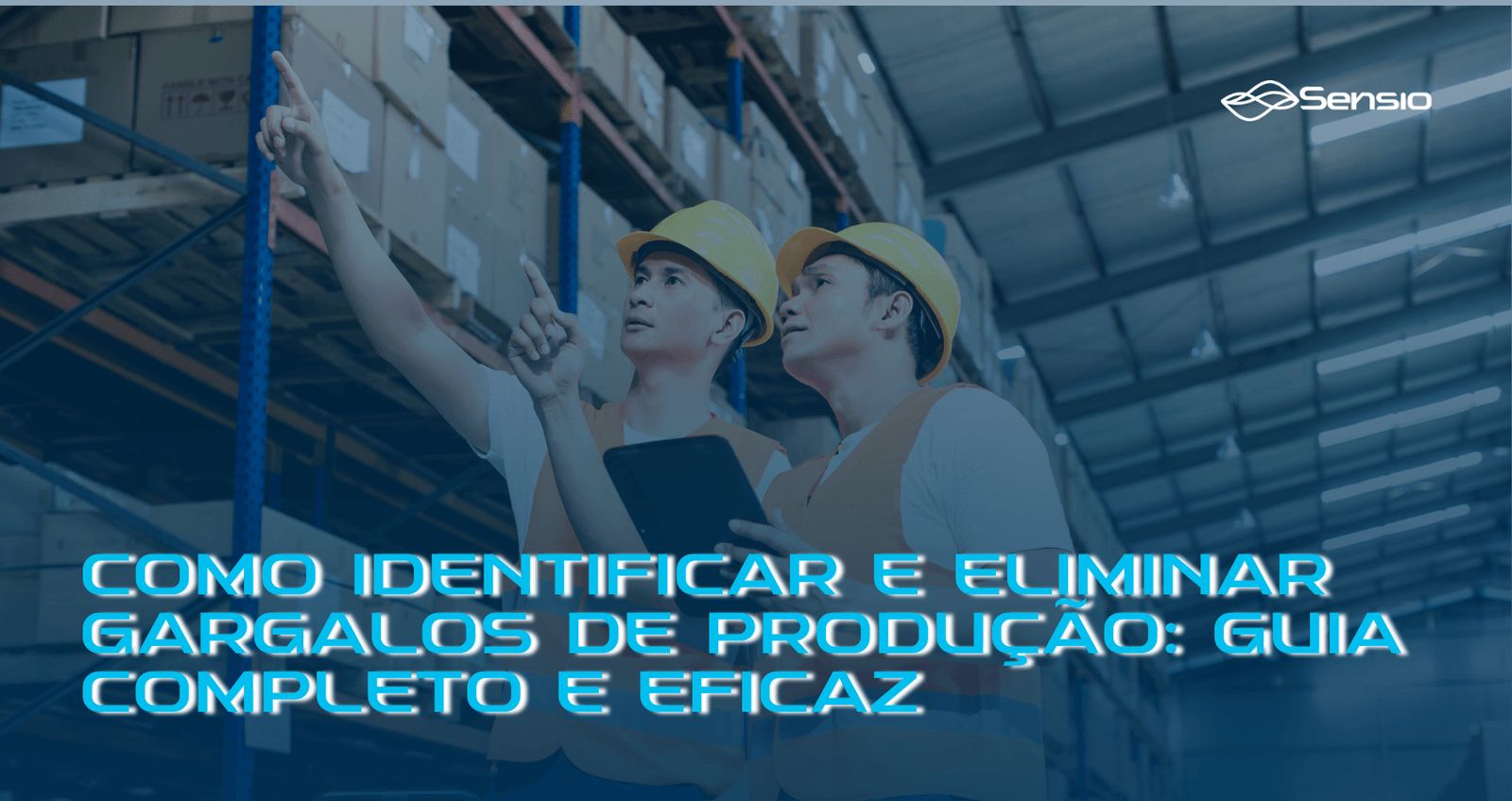 Como identificar e eliminar gargalos de produção: guia completo e eficaz