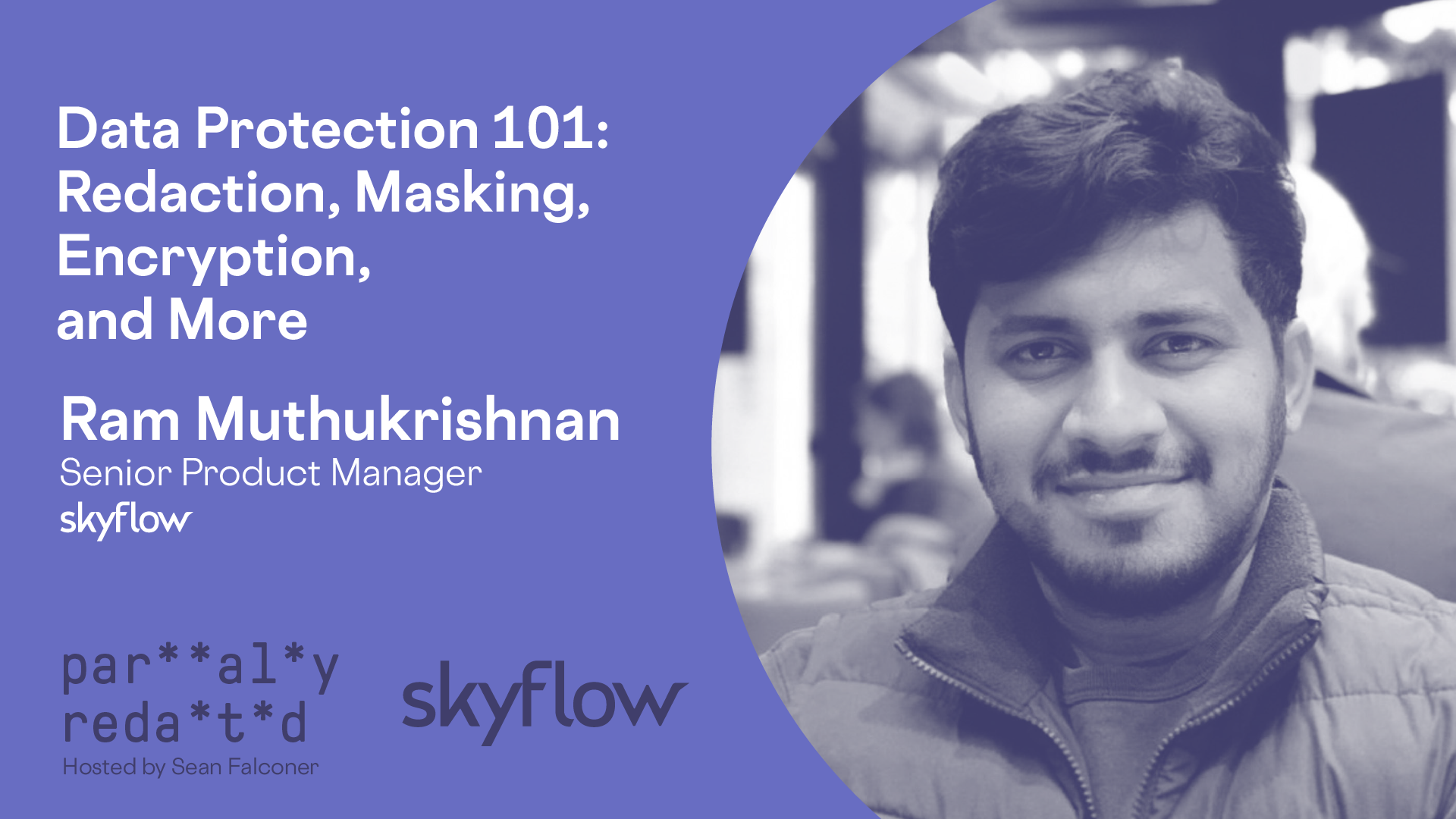 Data Protection 101: Redaction, Masking, Encryption, and More with ...