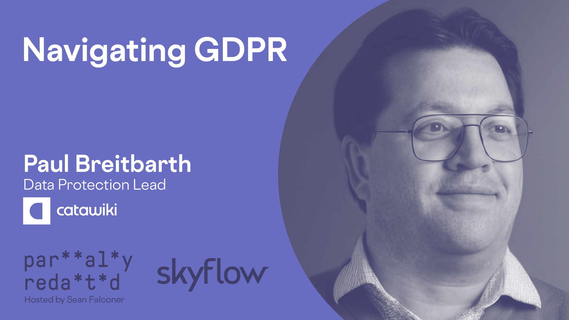 Navigating GDPR with Catawiki’s Paul Breitbarth