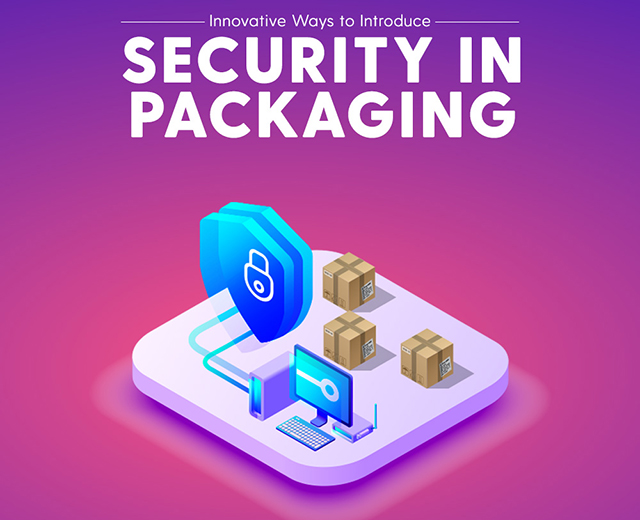 Innovations in Packaging Security Features