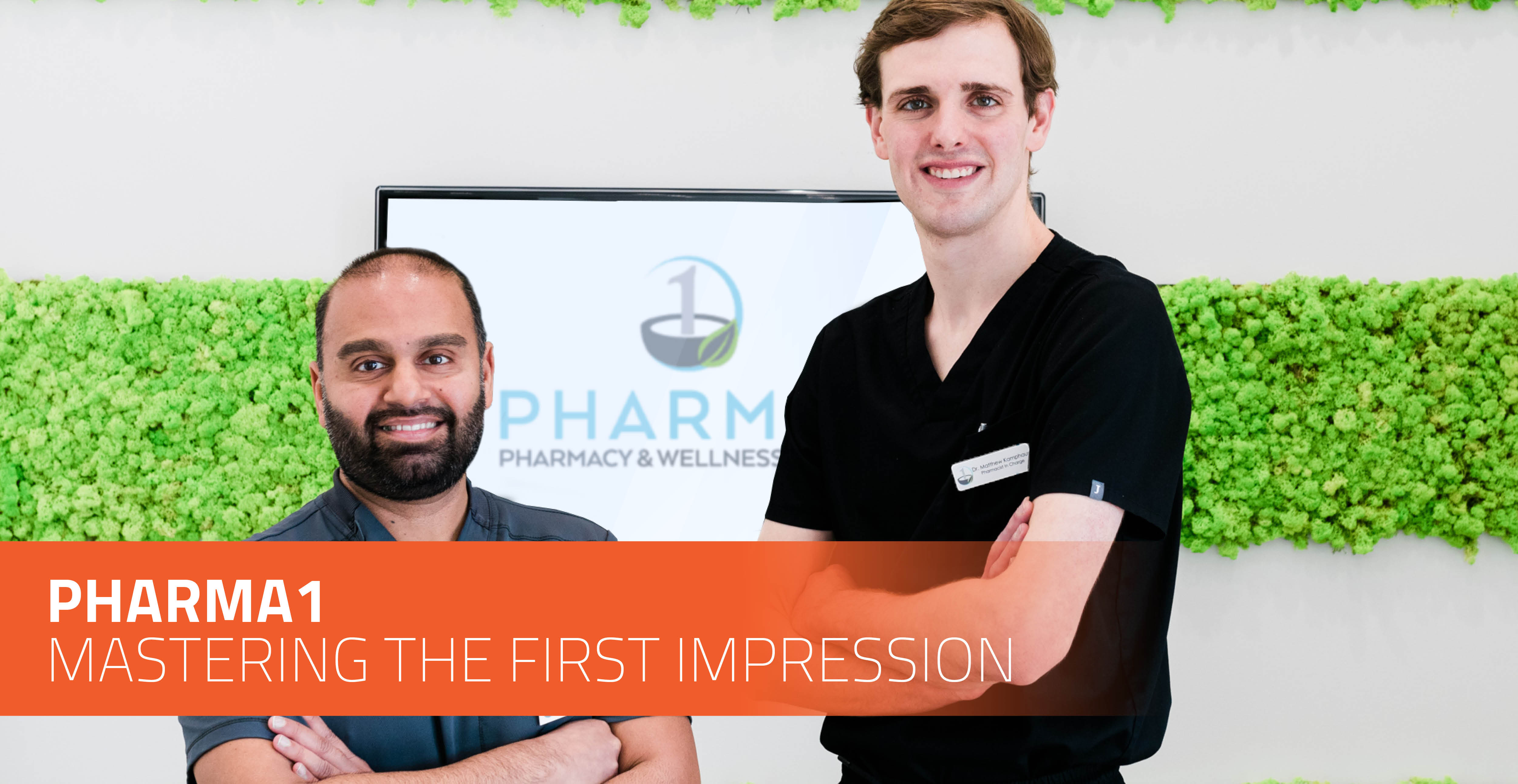 Pharma1 | Mastering the First Impression