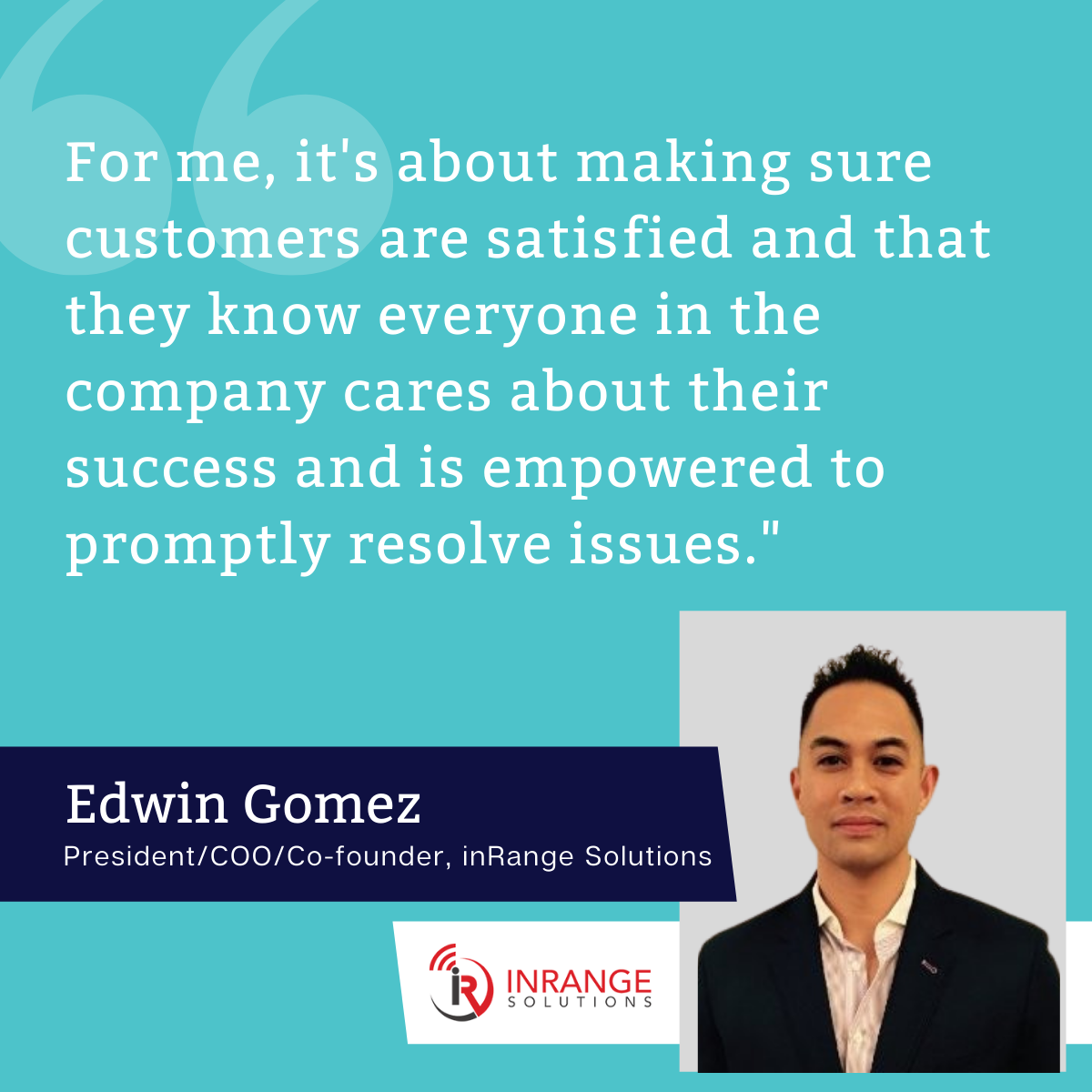 Edwin Gomez on Leading Customer Success