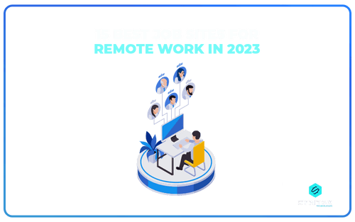 15 Best Job Sites for Remote Work in 2023 - Syntax Technologies