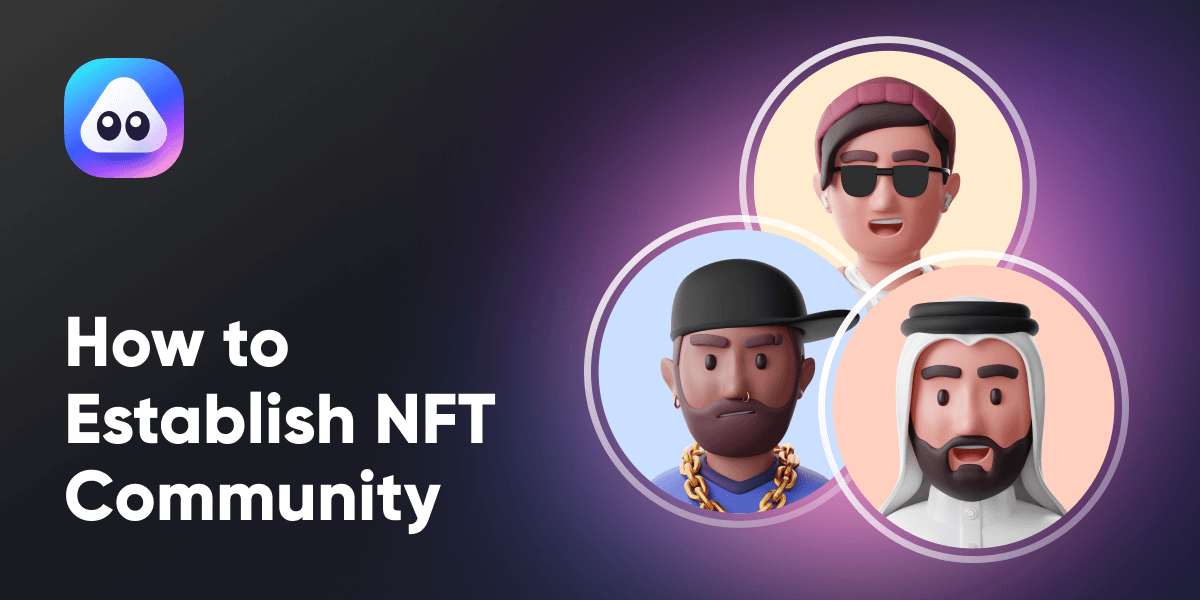 How to Build Your Own NFT Community (2023) | AirNFTs