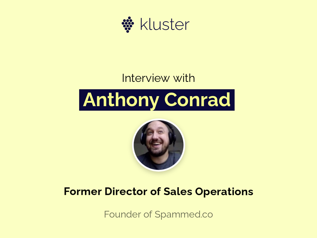 Revenue Operations Interview: Anthony Conrad at Spammed.co