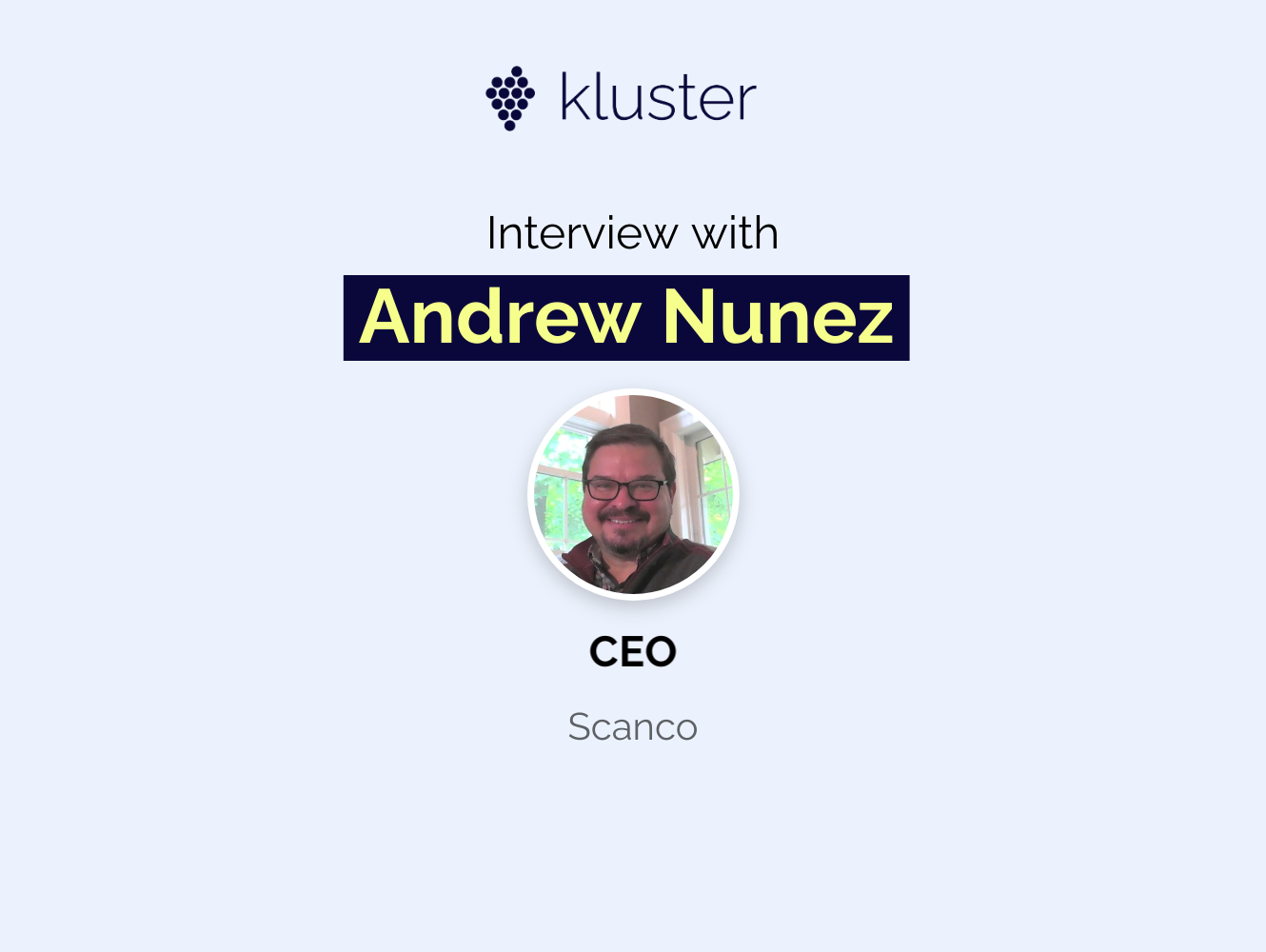 Andrew Nunez Revenue Interview: Leadership and Data