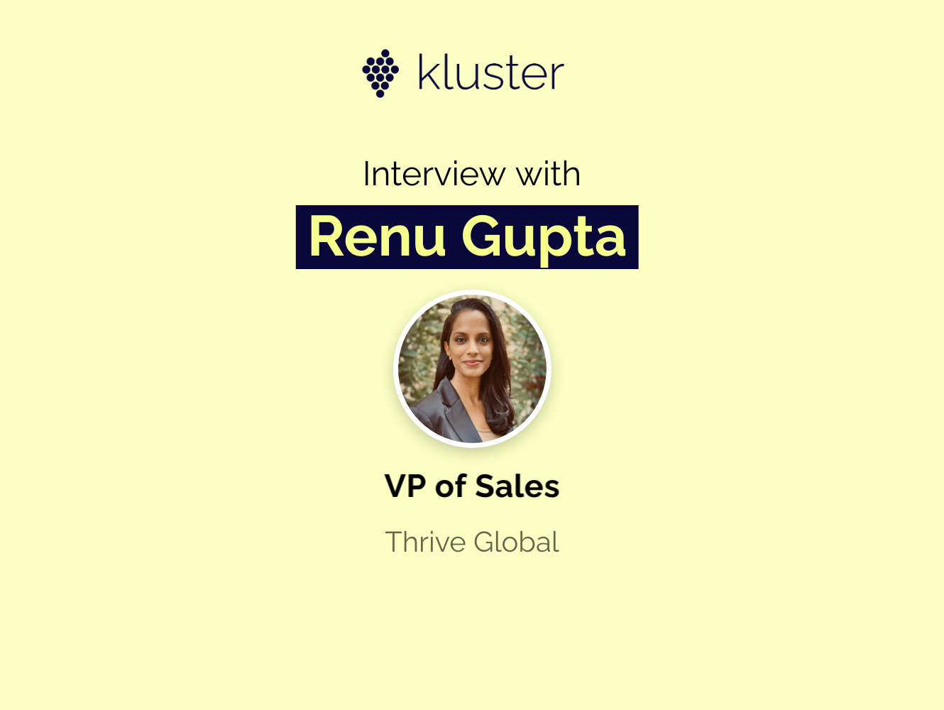Renu Gupta Revenue Interview: Resilient Sales Cultures