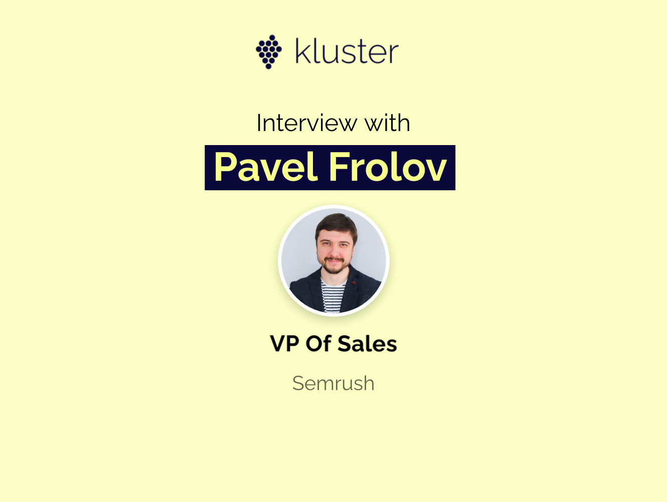 Pavel Frolov Revenue Interview