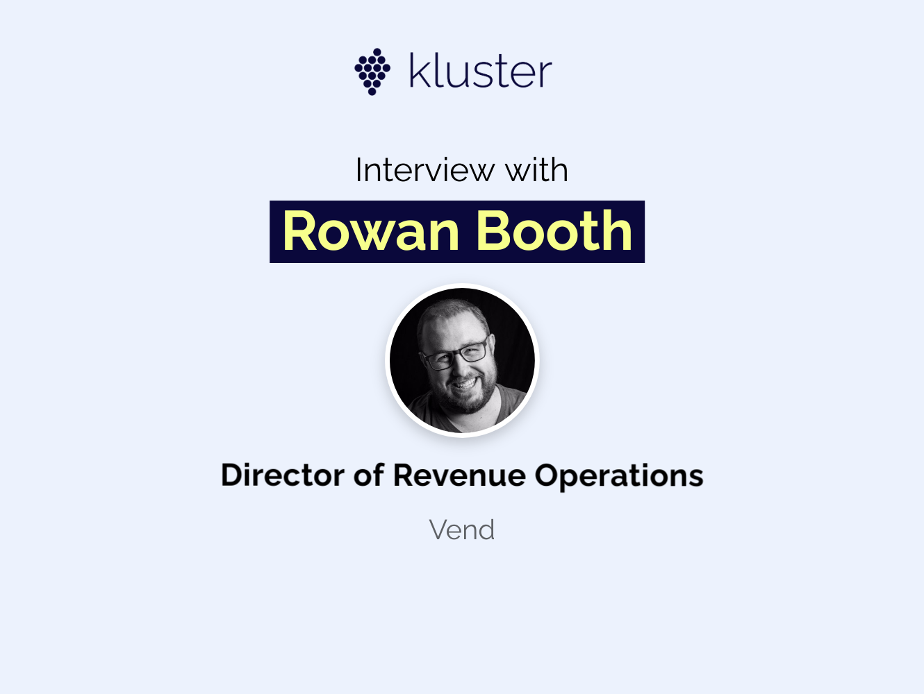Rowan Booth Revenue Interview