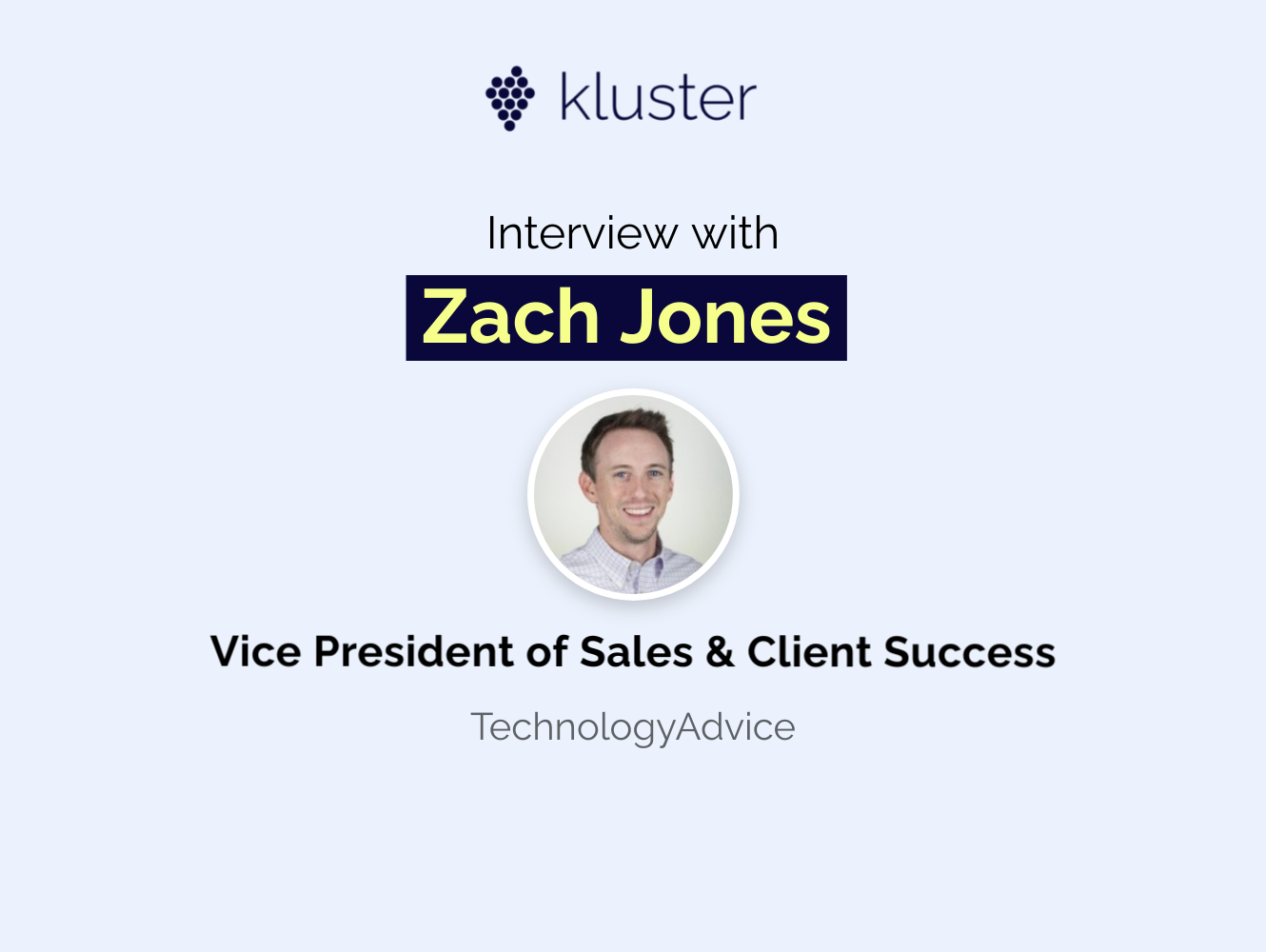 Zach Jones Revenue Interview