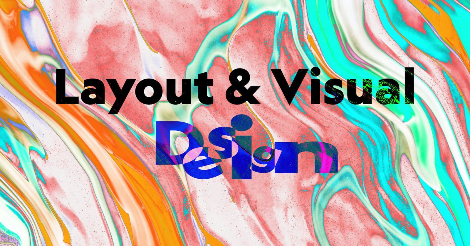 Layout Design: Getting to Know Its Principles & Why Is It So Important ...