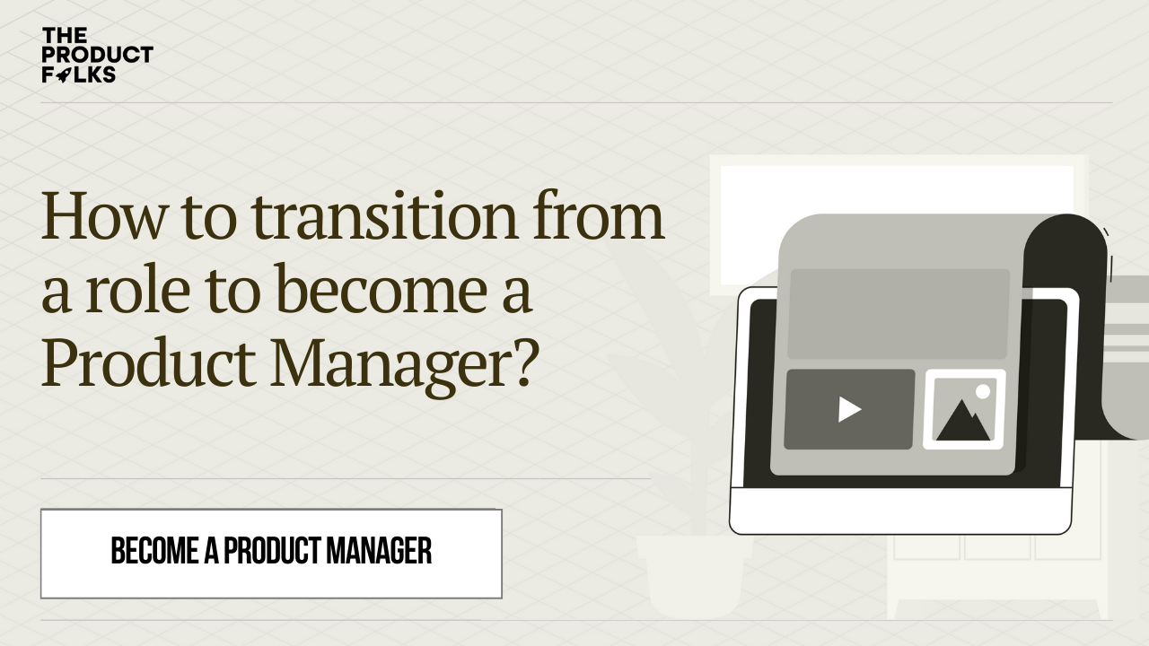 How to transition from a role to become a Product Manager? | Product ...
