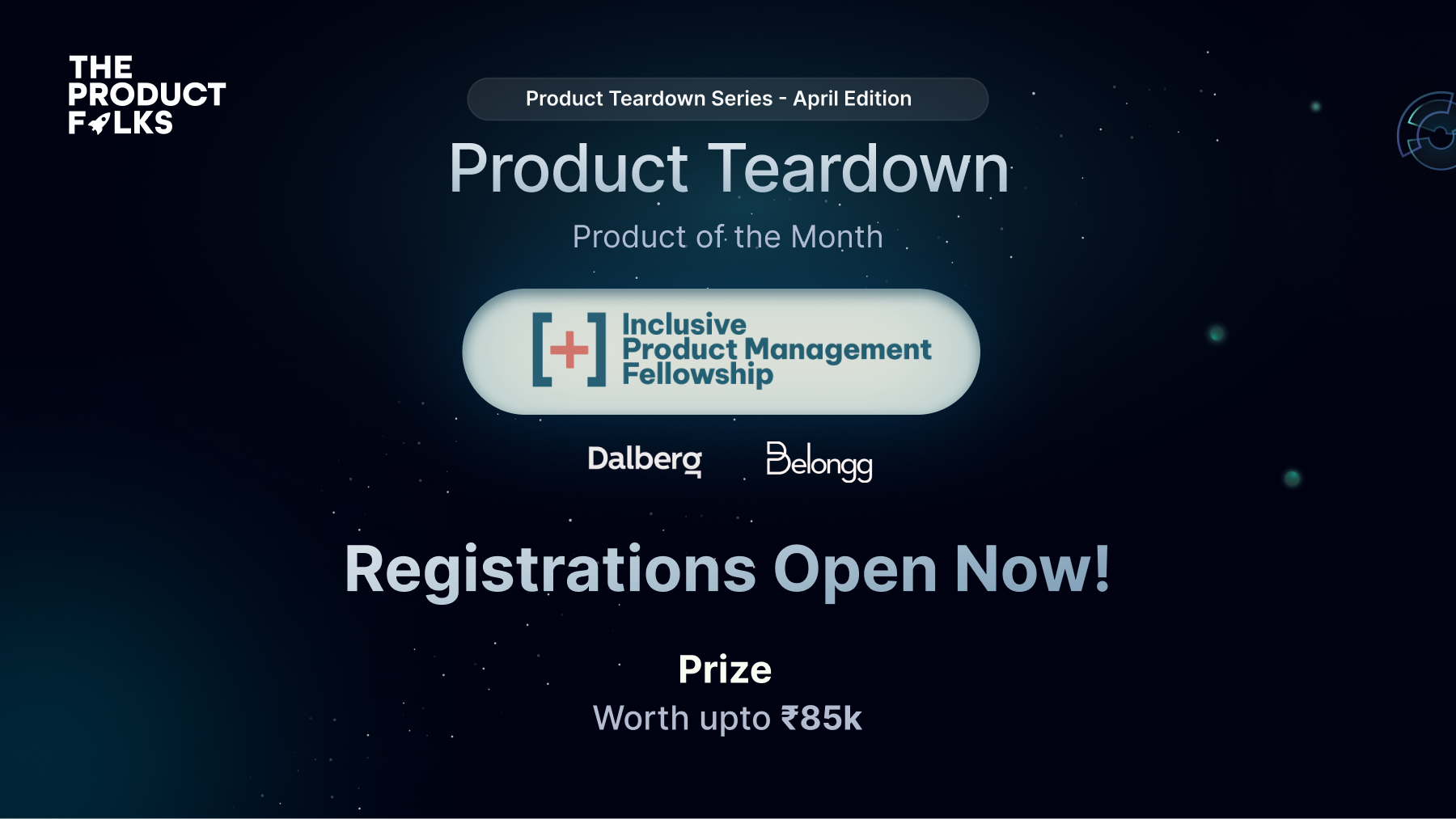 Product Teardown: Inclusive Product Management Fellowship