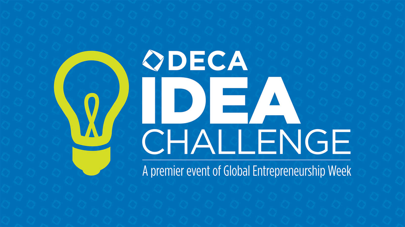 DECA Idea Challenge 2019 Winning Teams | DECA Direct Online