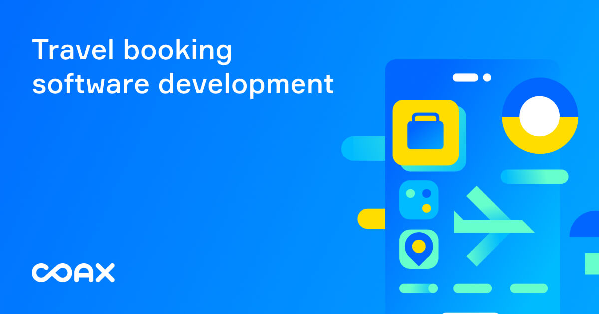 Travel booking software development | COAX Software