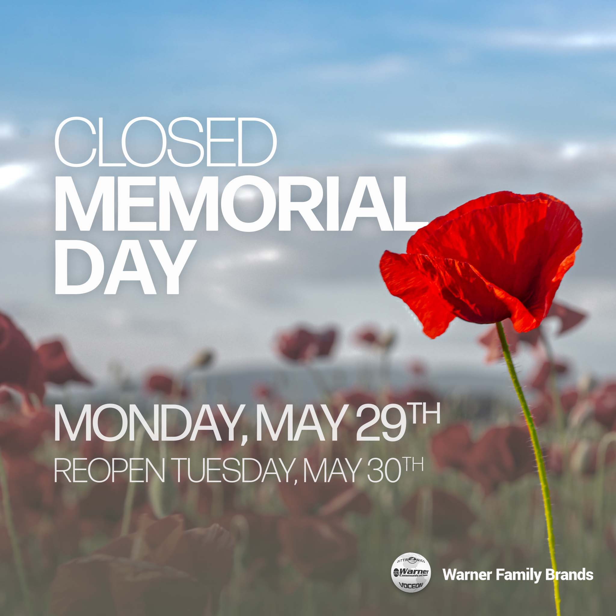 Closed for Memorial Day on Monday, May 29th