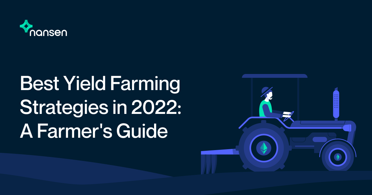 Best Yield Farming Strategies: A Farmer's Guide [2023]