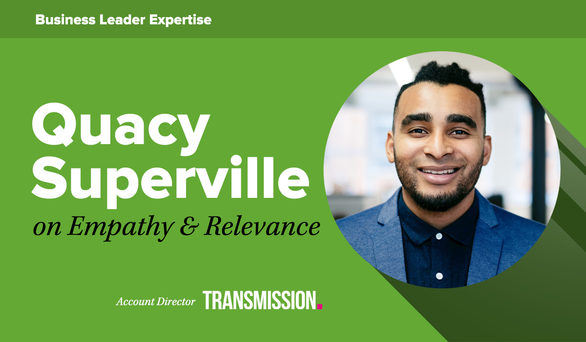Quacy Superville Discuss Empathy, Relevance & B2B Marketing