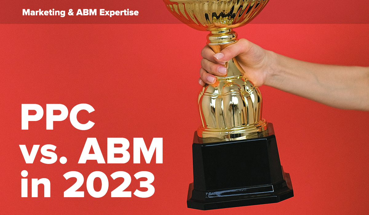 Will PPC Or ABM Which Performs Better In 2023? | UviaUs