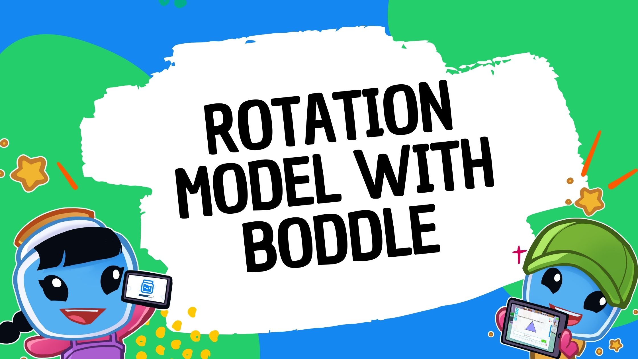 How to Use Boddle in a Rotation Model | Boddle Learning