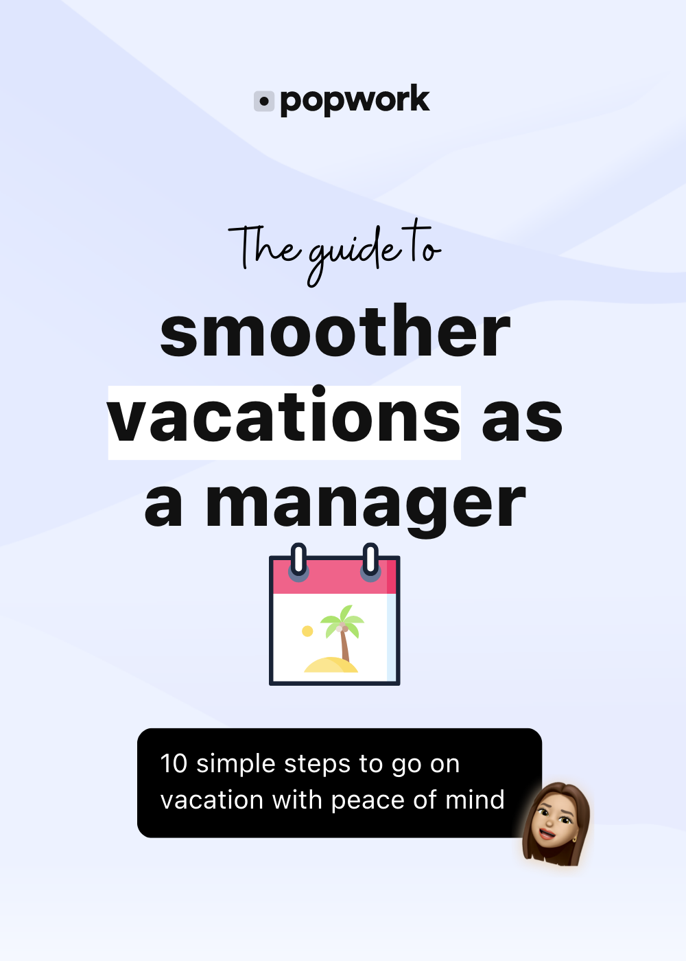 10 tips to go on vacation with peace of mind | Popwork