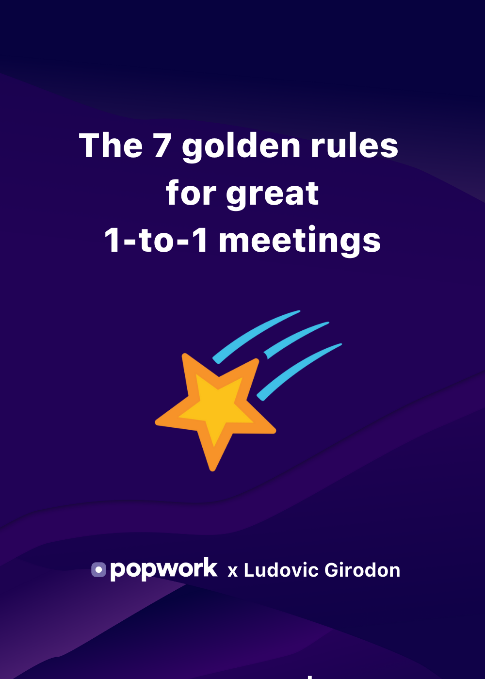 The 7 golden rules for great 1-to-1 meetings | Popwork