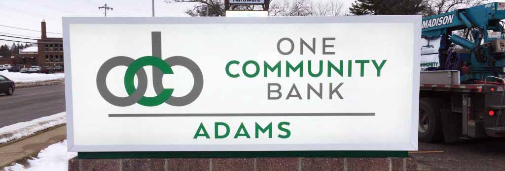 One Community Bank Sign Project | La Crosse Sign Group