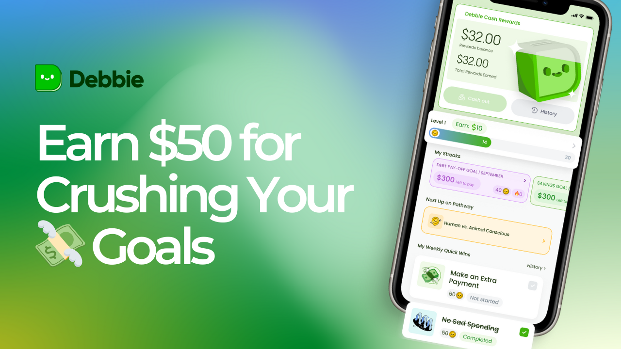 Debbie - Rewards for Saving and Paying Off Debt
