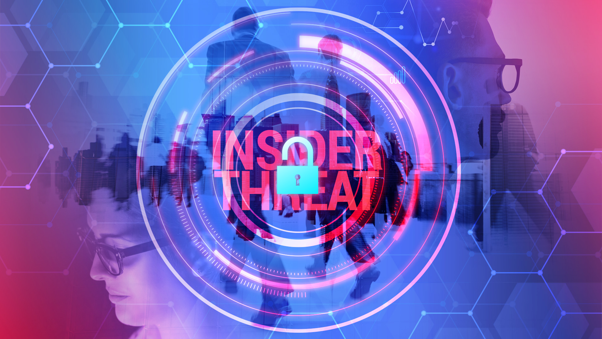 Insider Threat - Closing Security Gaps