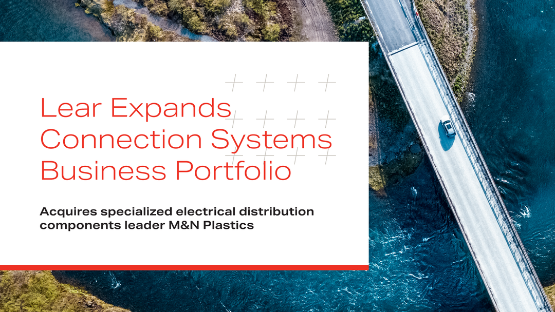 Lear Expands Connection Systems Business Portfolio | Lear Corporation
