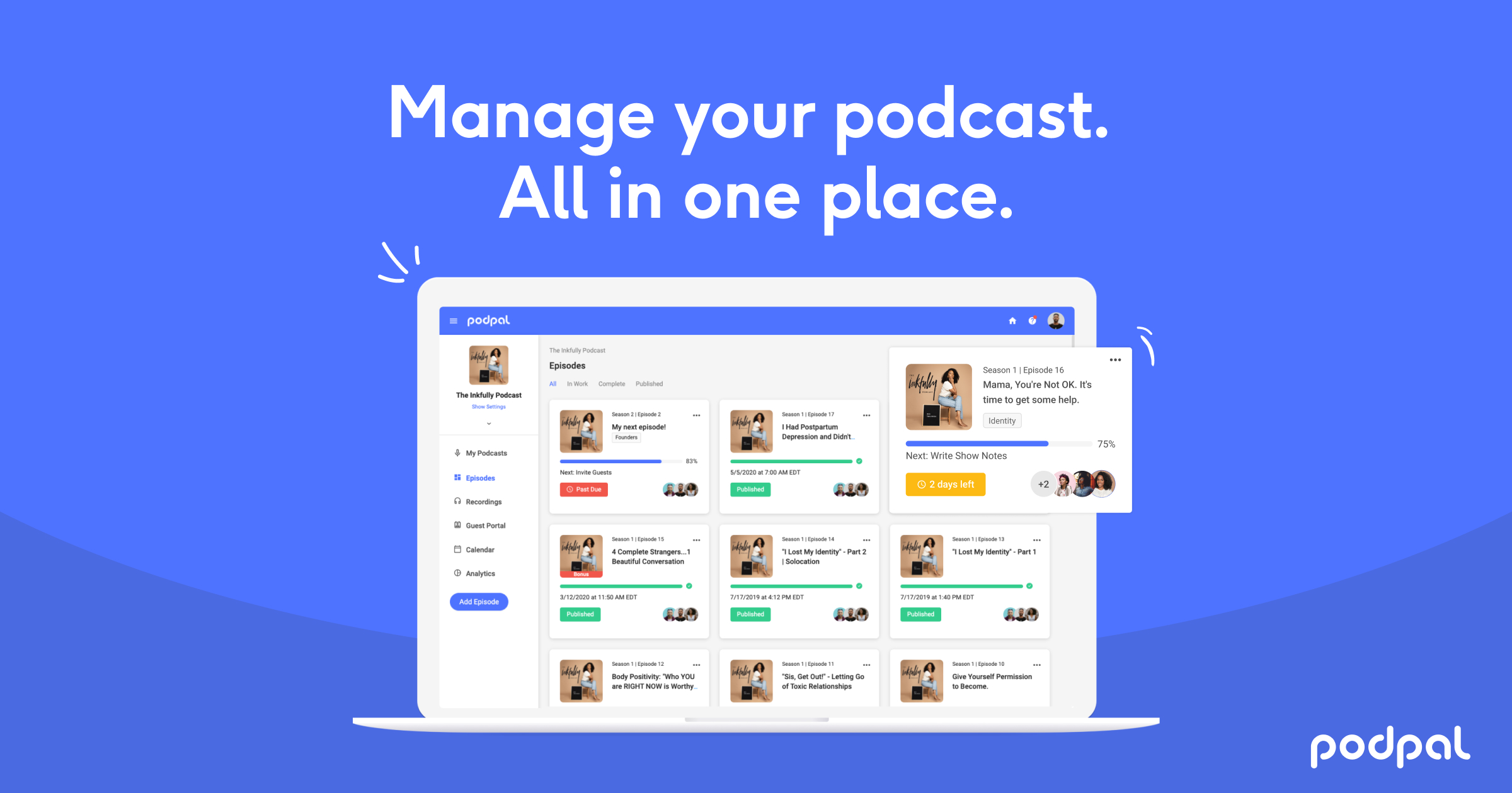 Podpal · Manage your podcast all in one place.