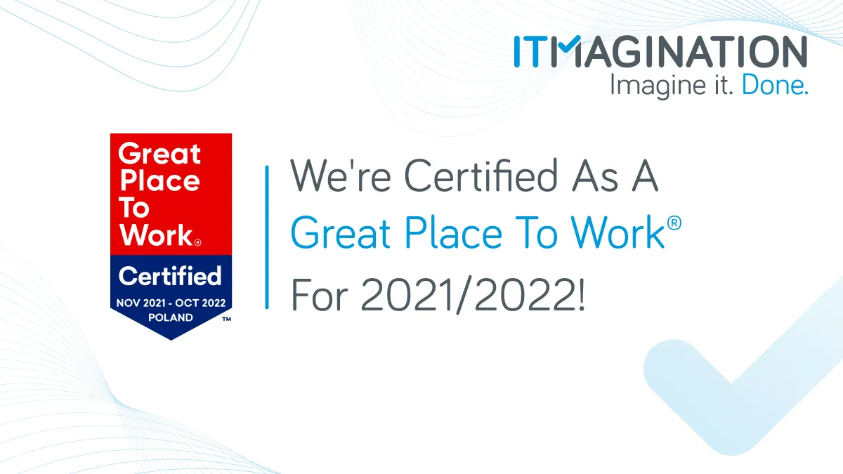 ITMAGINATION Is Certified As A Great Place To Work® For The Third Year ...