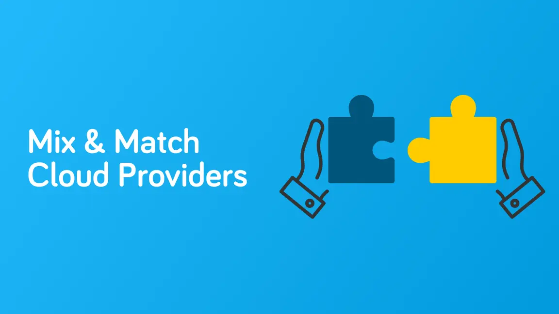 Understanding Hybrid Cloud - Mix and Match Cloud Providers