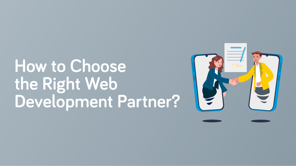 How to Choose a Web Development Partner?