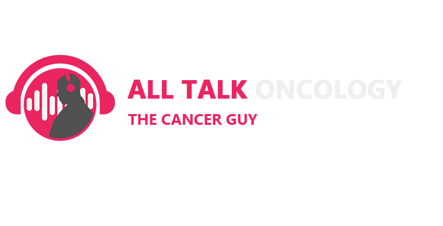 All Talk Oncology | Cancer Podcast