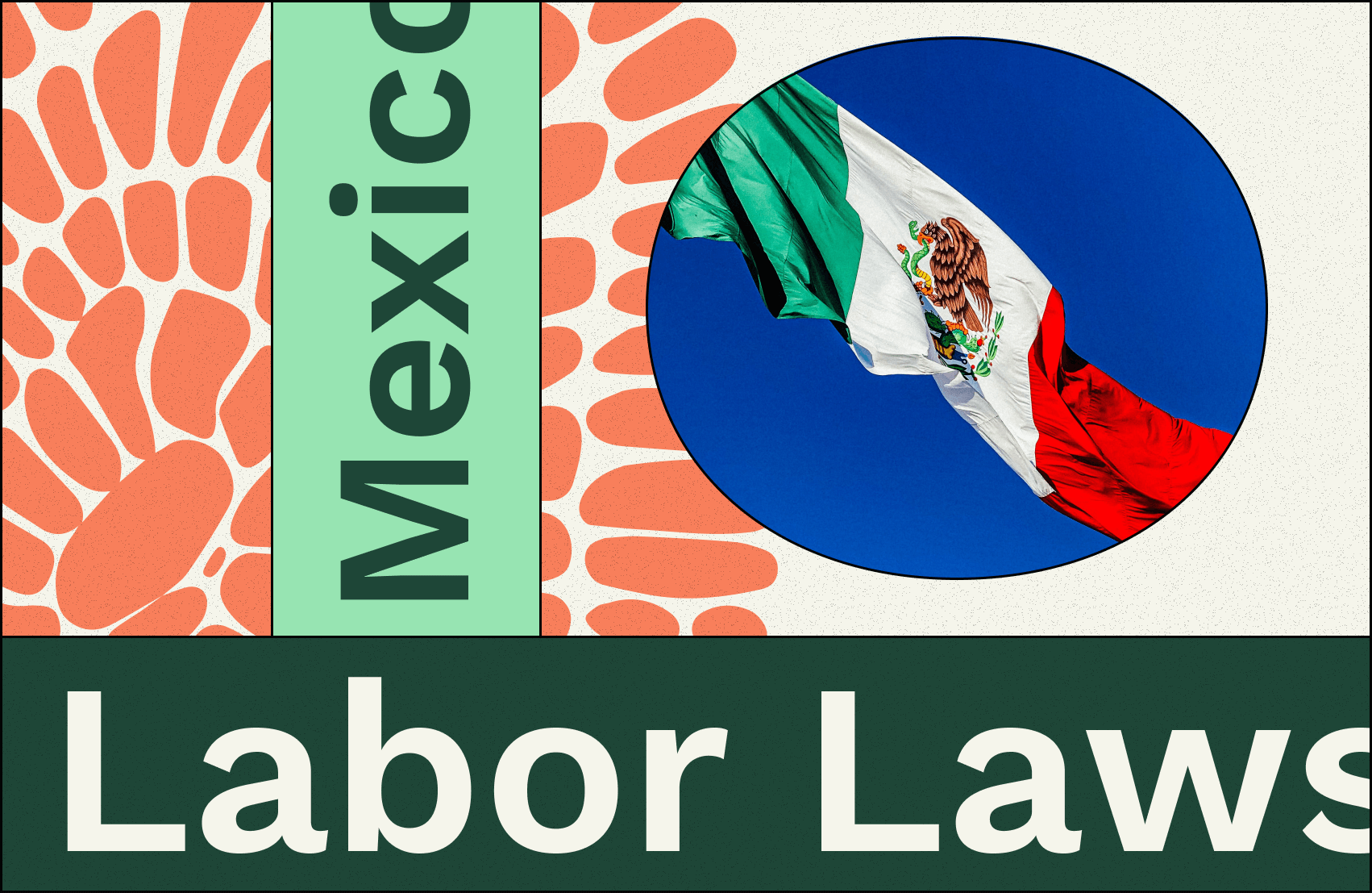 Mexico labor laws: A comprehensive overview | Oyster®