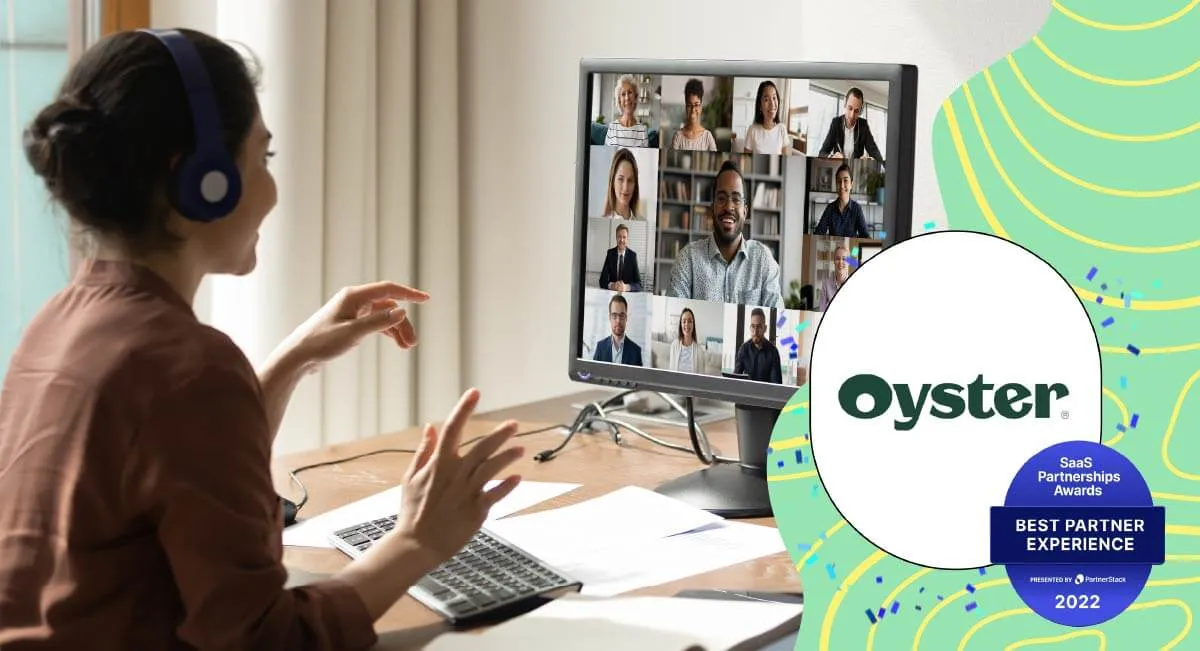 Oyster awarded Best Partner Experience by PartnerStack | Oyster®