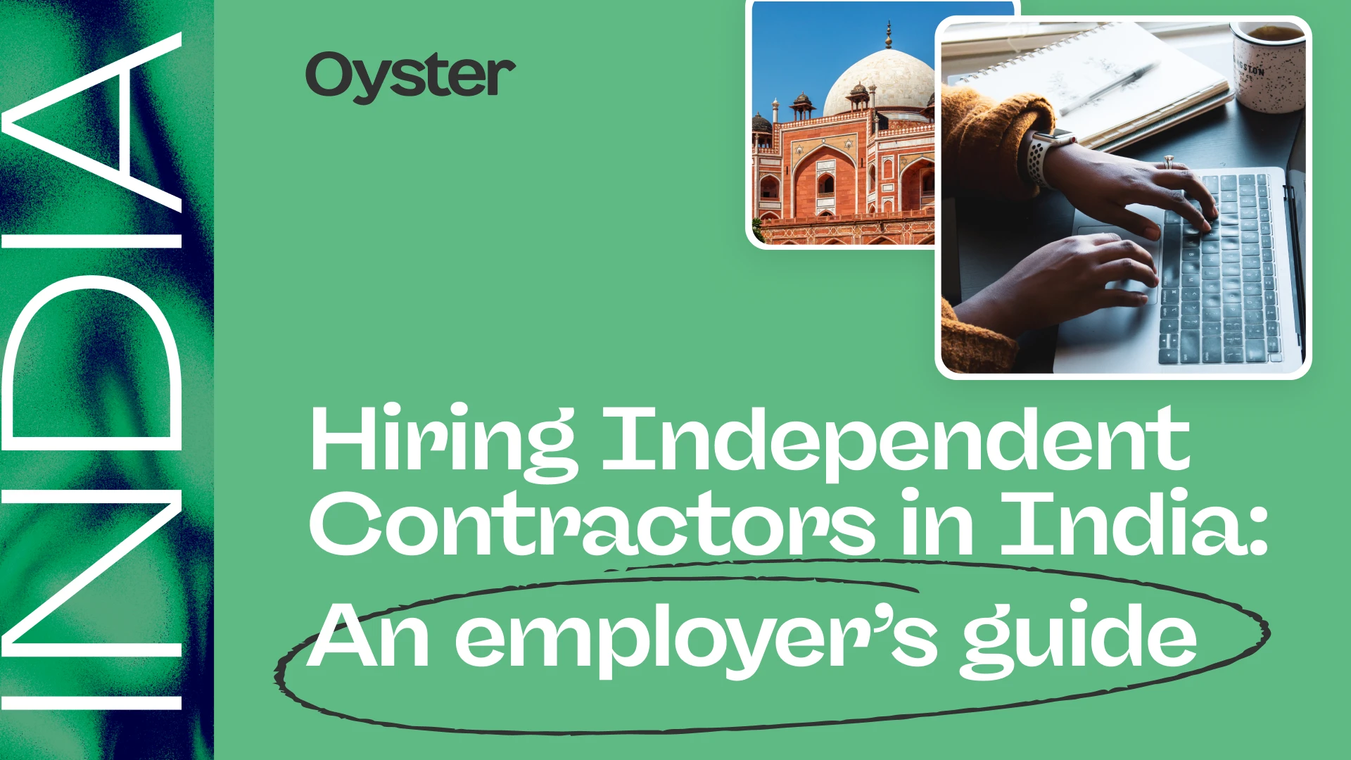 How to hire independent contractors in India | Oyster®
