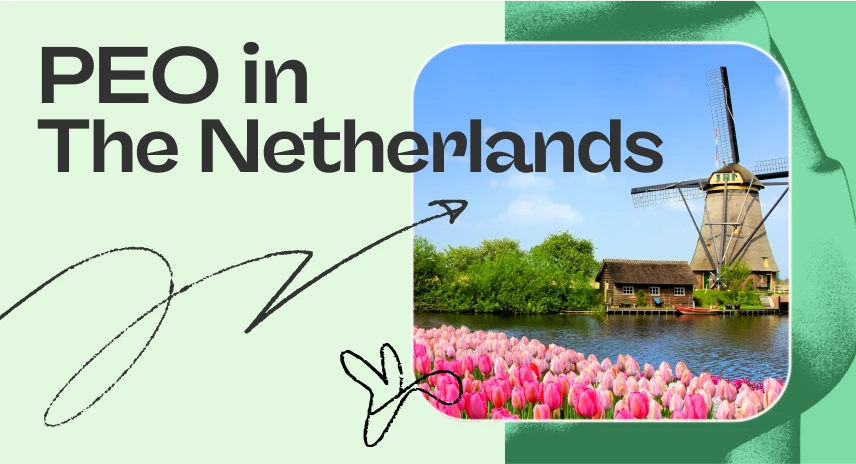 Everything you need to know about using a PEO in the Netherlands | Oyster®