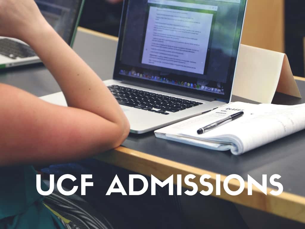 Everything You Need To Know About Ucf Admissions