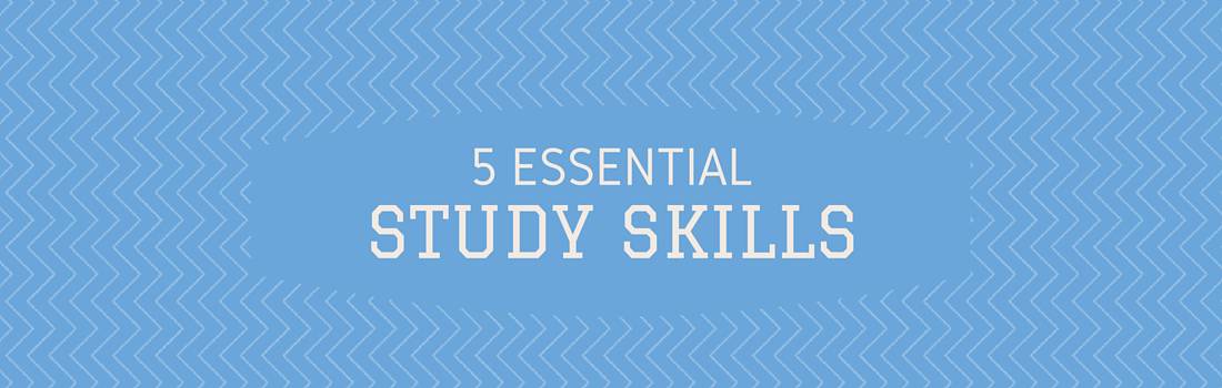 5 Essential Study Skills