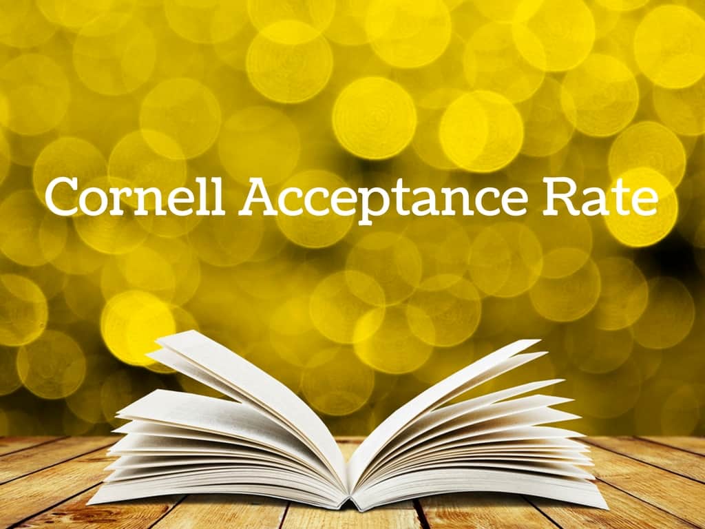 Cornell Acceptance Rate
